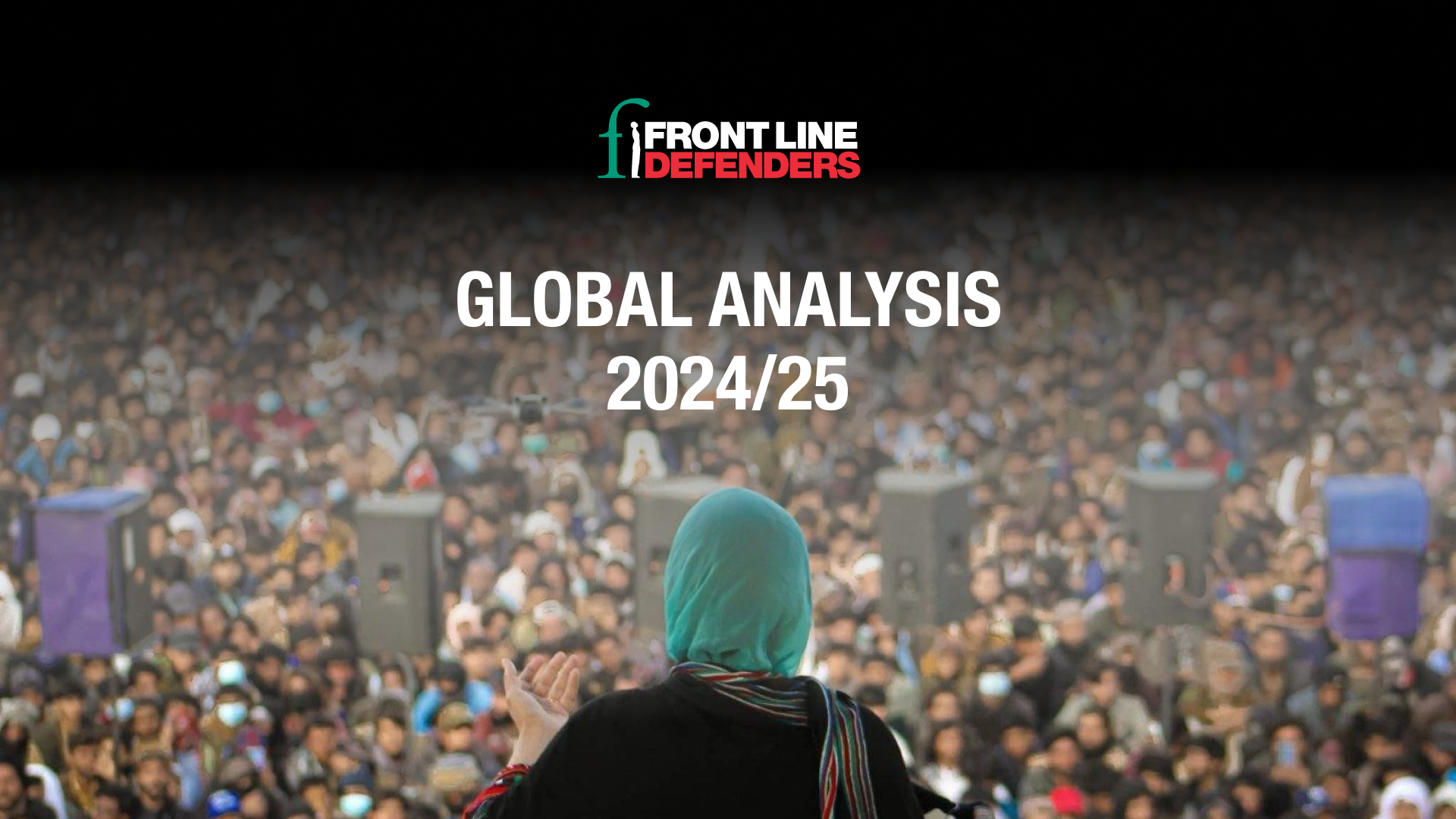 Frontline Defenders Global Analysis 2025